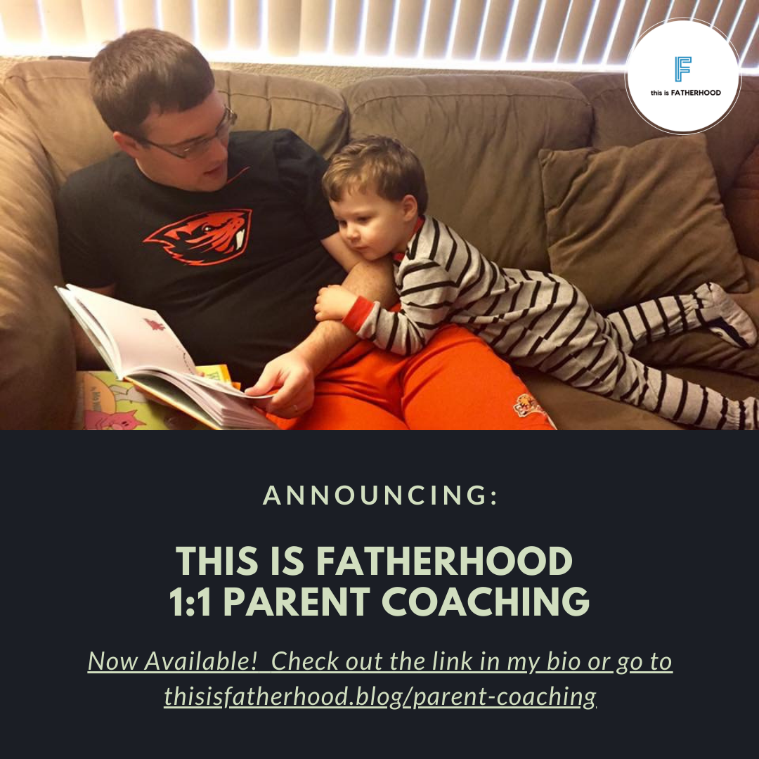 Parent Coaching and Consulting – This Is Fatherhood
